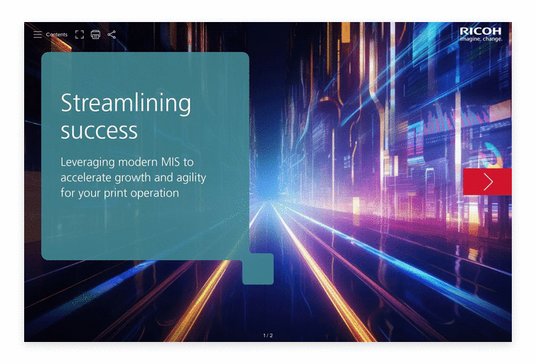 Boost efficiency and growth with a modern Print MIS. | Ricoh United Kingdom